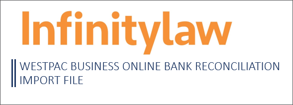 Bank Statement Import - Westpac Business Online Banking