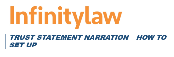 Trust Statement - How to Set Up Narrations